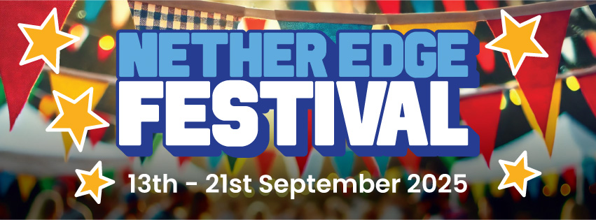 Nether Edge Festival 2025 | What's on in Yorkshire